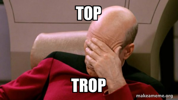 Top Trop - Picard Facepalm Meme Generator