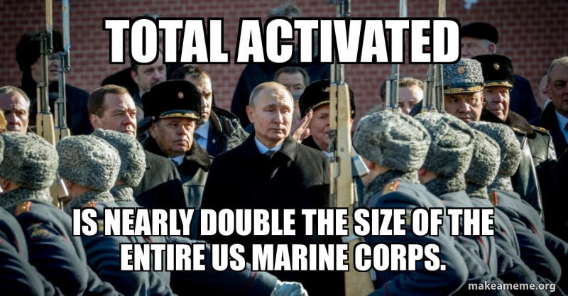 total activated Is nearly double the size of the entire US Marine Corps ...