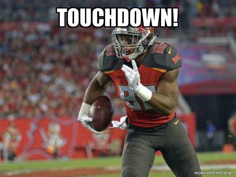 TOUCHDOWN! Meme Generator