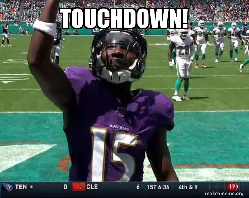 touchdown! Meme Generator