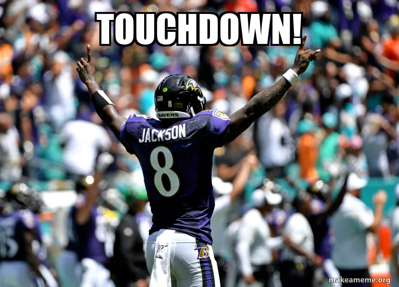 touchdown! Meme Generator