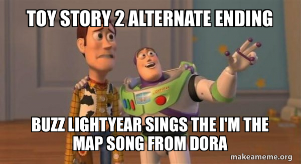 Toy Story 2 alternate ending Buzz Lightyear sings the i'm the map song ...