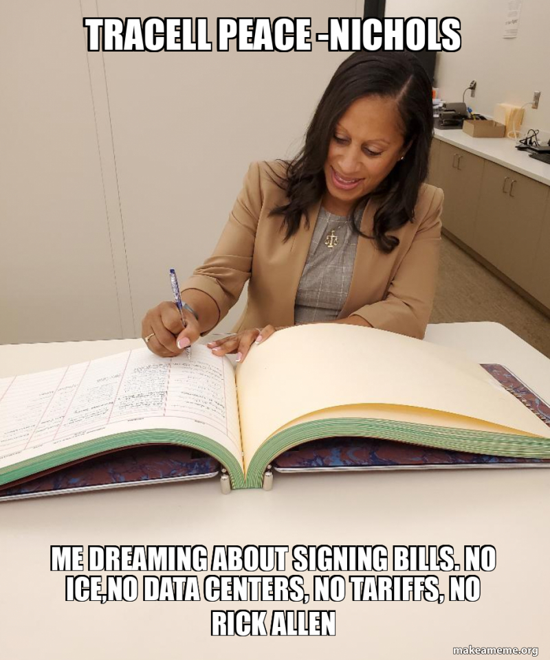 tracell peace -nichols Me dreaming about signing bills. No Ice,no data ...