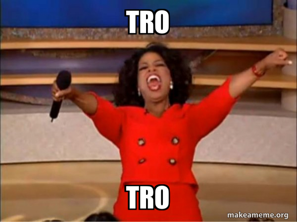 TRO TRO - Oprah Winfrey - You Get a Car Meme Generator