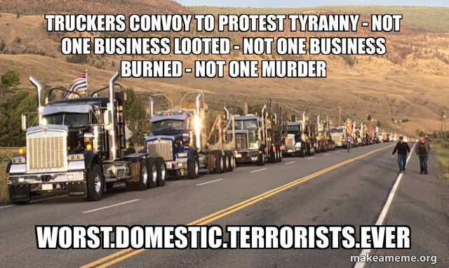 truckers convoy to protest tyranny - not one business looted - not one ...