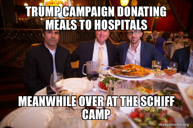 trump campaign donating meals to hospitals meanwhile over at the schiff ...