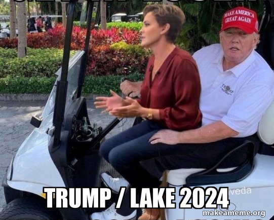 Trump / Lake 2024 Meme Generator
