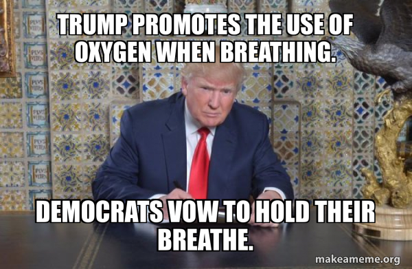 Trump promotes the use of oxygen when breathing. Democrats vow to hold ...