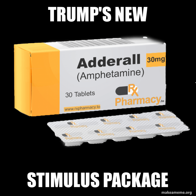 TRUMP'S NEW STIMULUS PACKAGE Meme Generator