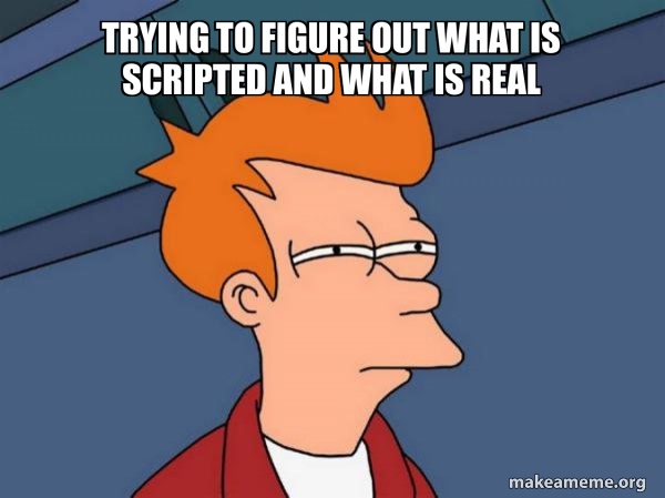 Trying to figure out what is scripted and what is real - Futurama Fry ...