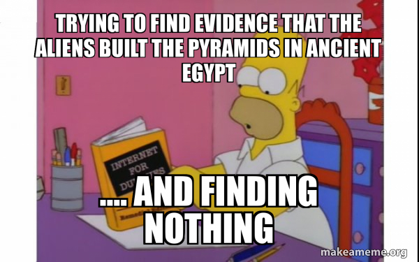 TRYING TO FIND EVIDENCE THAT THE ALIENS BUILT THE PYRAMIDS IN ANCIENT ...