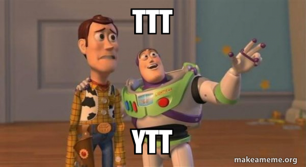 Ttt Ytt - Buzz and Woody (Toy Story) Meme Meme Generator