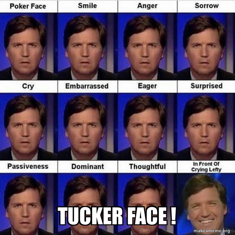 TUCKER FACE ! Meme Generator