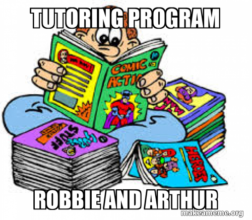 tutoring program Robbie and Arthur Meme Generator
