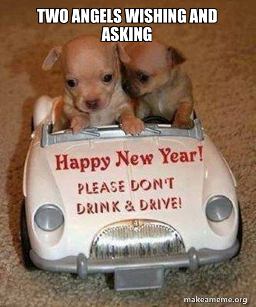 two angels wishing and asking Meme Generator