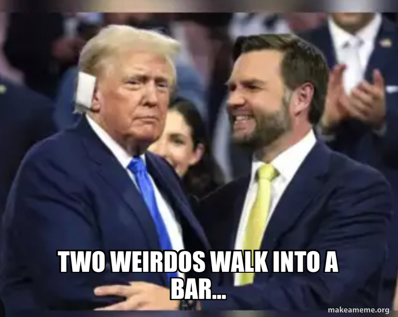 Two weirdos walk into a bar… Meme Generator