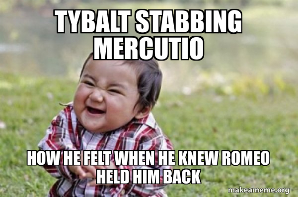 Tybalt Stabbing Mercutio How he felt when he knew Romeo Held Him Back ...