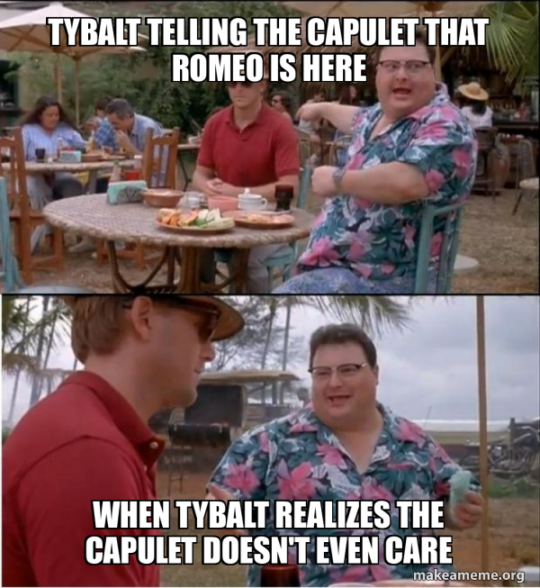 Tybalt telling the Capulet That Romeo is here When Tybalt realizes the ...
