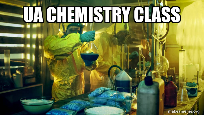 UA Chemistry class Meme Generator