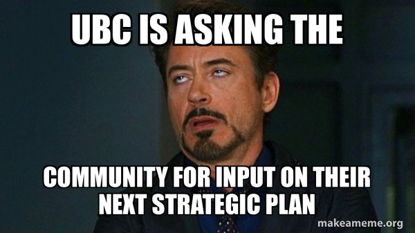 UBC is asking the community for input on their next strategic plan ...