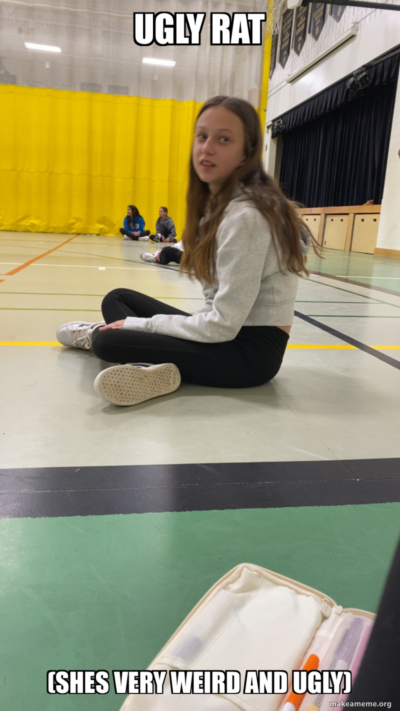 ugly rat (shes very weird and ugly) Meme Generator