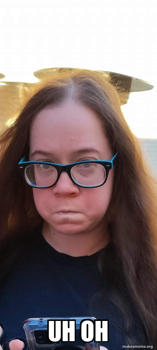 uh oh Meme Generator