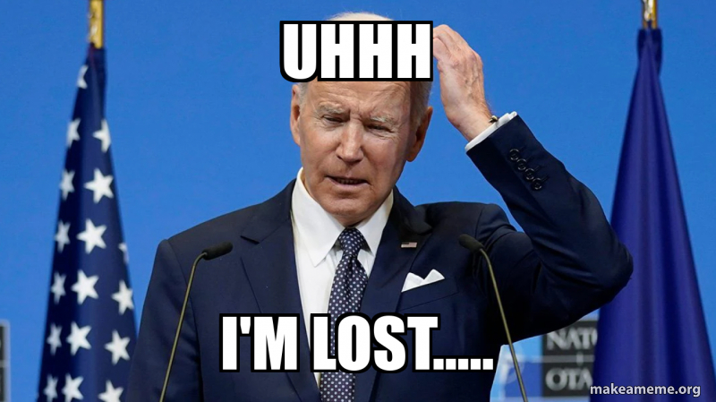 Uhhh I'm lost..... Meme Generator