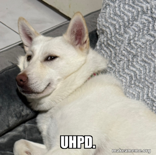uhpd. Meme Generator