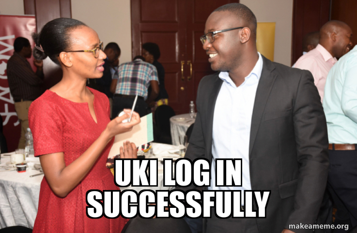 Uki Log in successfully Meme Generator