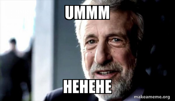 Ummm Hehehe - I Guarantee it - George Zimmer Meme Generator
