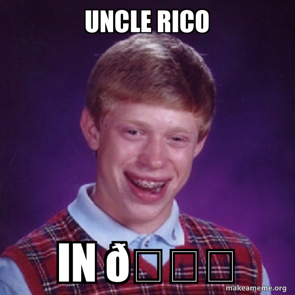 Uncle Rico In ðŸ ˆ - Bad Luck Brian Meme Generator