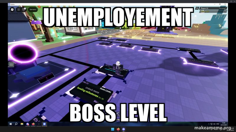 UNEMPLOYEMENT BOSS LEVEL Meme Generator