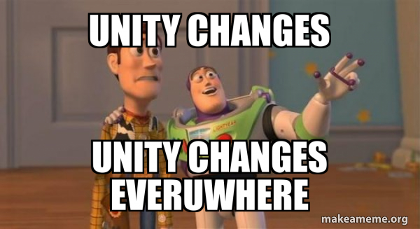 Unity changes Unity changes everuwhere - Buzz and Woody (Toy Story ...