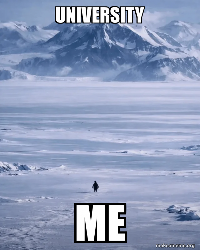 University Me Meme Generator