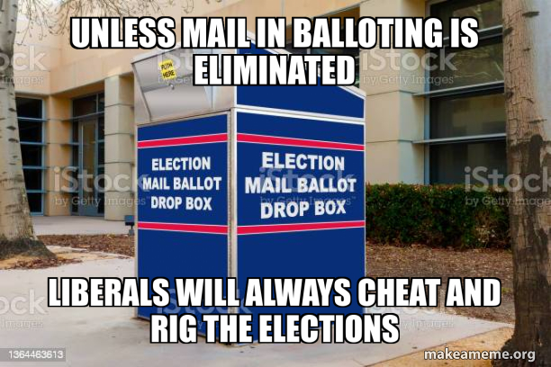 unless mail in balloting is eliminated liberals will always cheat and ...