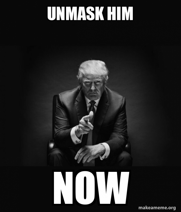 unmask him now - Trump Sitting In Chair - I Am In Their Way Meme Generator