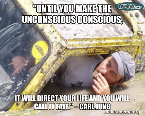 "Until you make the unconscious conscious, it will direct your life and ...