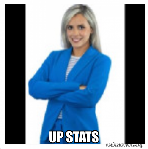 UP STATS Meme Generator