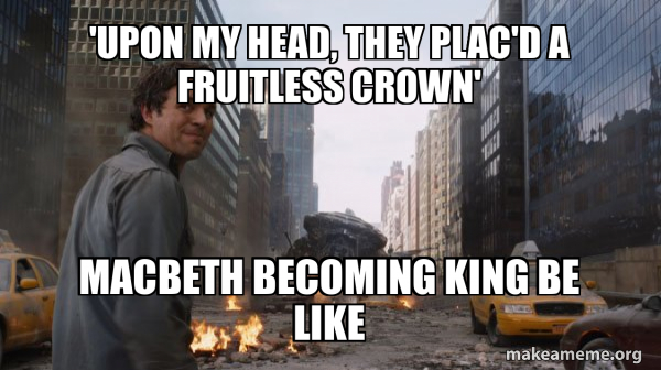 Upon My Head They Plac d A Fruitless Crown Macbeth Becoming King Be upon-my-head-they-plac-d-a-fruitless-crown-macbeth-becoming-king-be