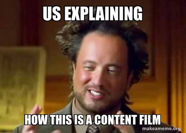 US EXPLAINING HOW THIS IS A CONTENT FILM - Ancient Aliens - Crazy ...
