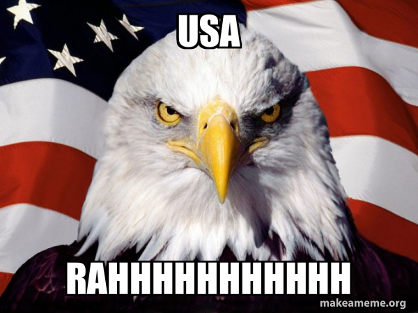 USA RAHHHHHHHHHHH - American Pride Eagle Meme Generator