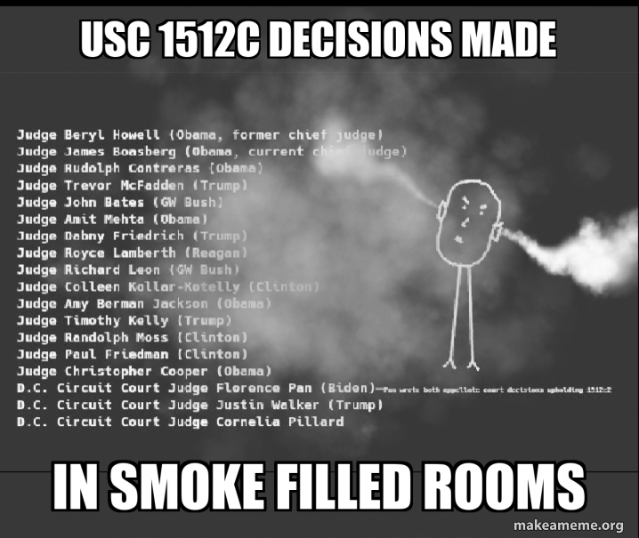 USC 1512c decisions made in smoke filled rooms Meme Generator