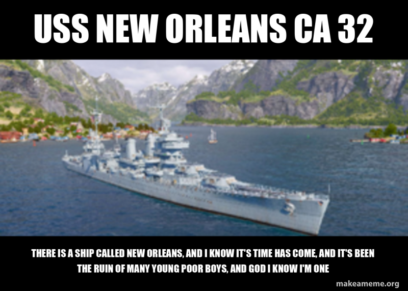 USS New Orleans CA 32 THERE IS A SHIP CALLED NEW ORLEANS, AND I KNOW IT ...