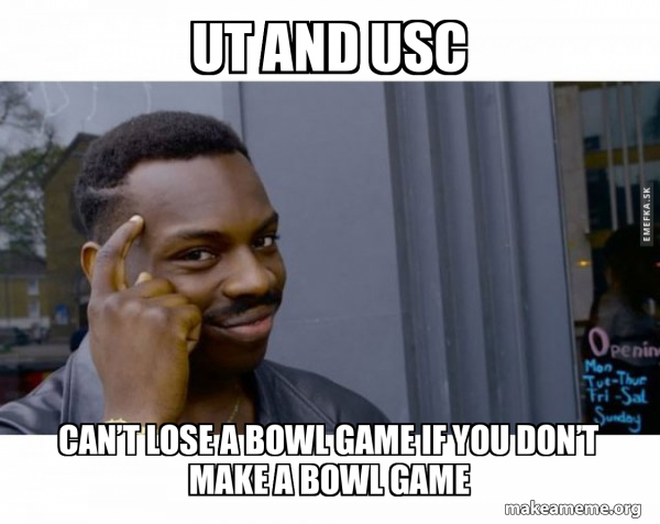 UT and USC Can’t lose a bowl game if you don’t make a bowl game - Roll ...