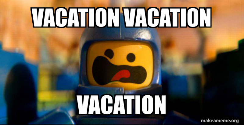 vacation vacation vacation Meme Generator