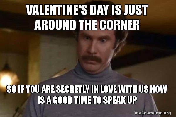 Anchorman Valentines Memes Steven Maxwell TV