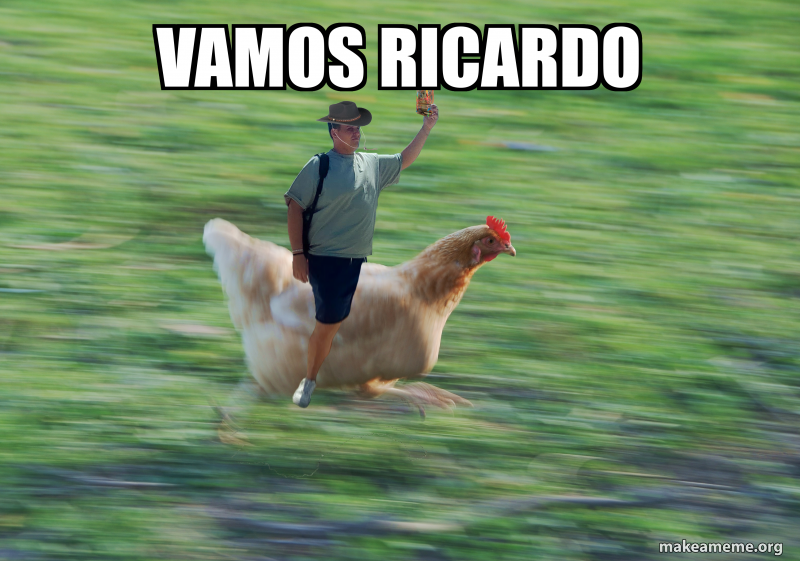 VAMOS RICARDO Meme Generator