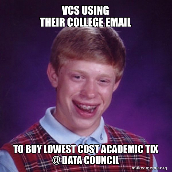 VCS USING THEIR COLLEGE EMAIL TO buy lowest cost academic tix @ Data ...