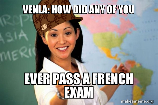 French Teacher Memes Memes On X: "My French Teacher Was Up All Night