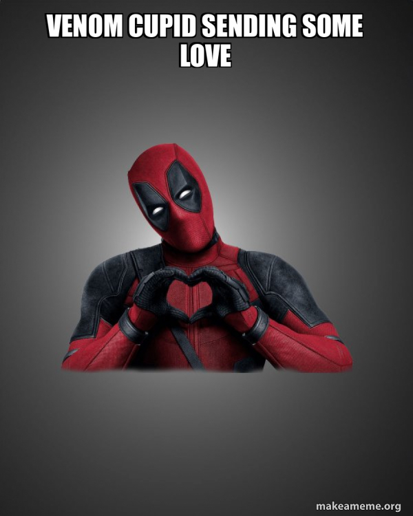venom cupid sending some love - Deadpool Heart Hands Meme Generator